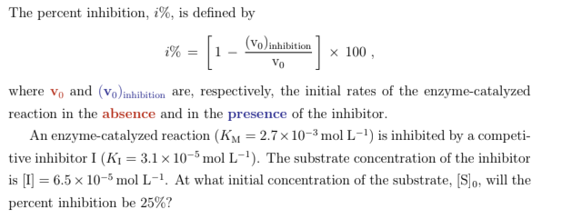 Solved The percent inhibition, i%, is defined by | Chegg.com