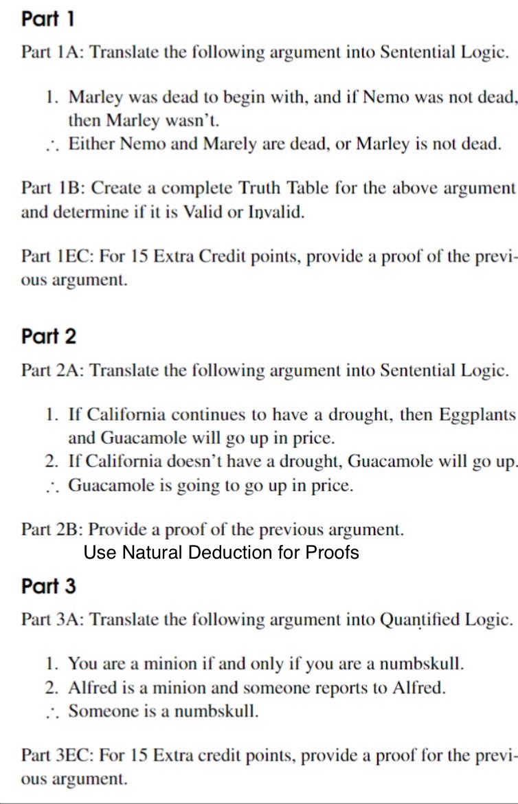 Part 1 Part 1A: Translate the following argument into | Chegg.com