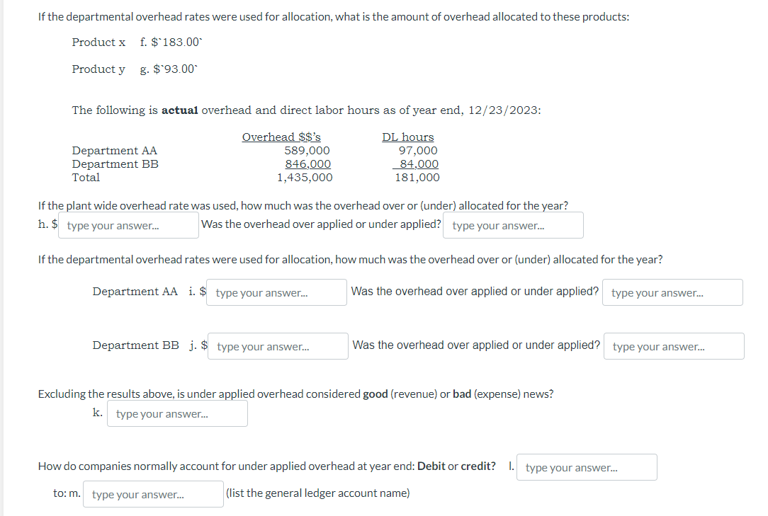 Solved Using direct labor (DL) hours as the allocation base, | Chegg.com