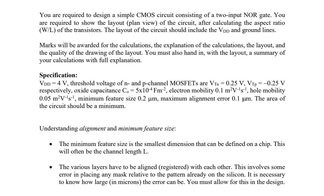 Solved You are required to design a simple CMOS circuit | Chegg.com