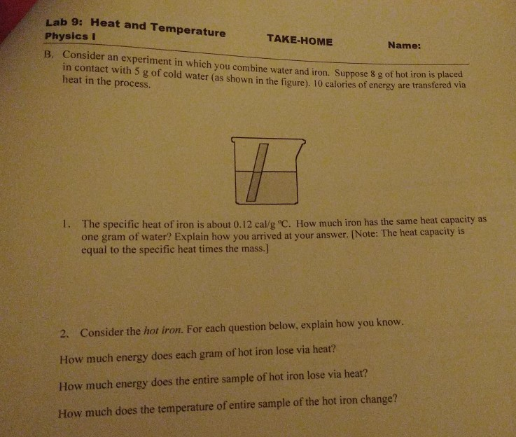 Solved Lab 9: Heat and Temperature Physics I B. Consider an | Chegg.com