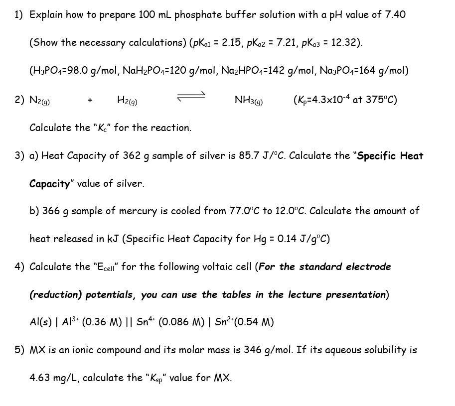 Solved 1) Explain how to prepare 100 mL phosphate buffer | Chegg.com