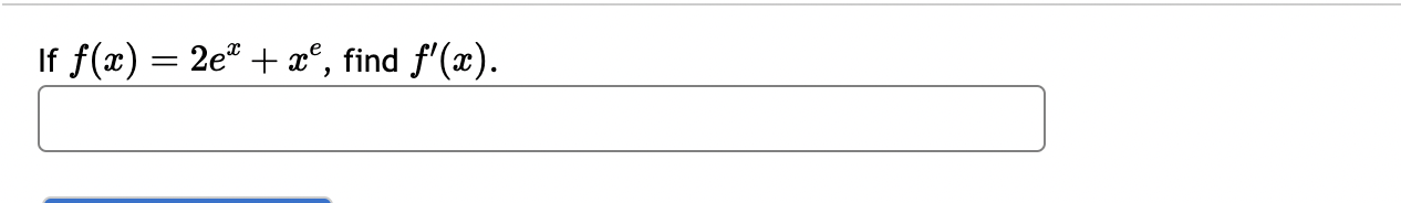 Solved f(x)=2ex+xe | Chegg.com