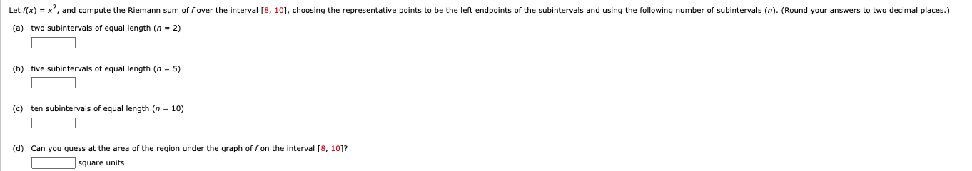 Solved (a) two subintervals of equal length (n=2) (b) five | Chegg.com