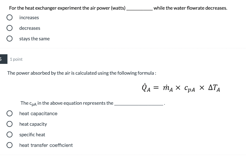 Solved For the heat exchanger experiment the air power | Chegg.com