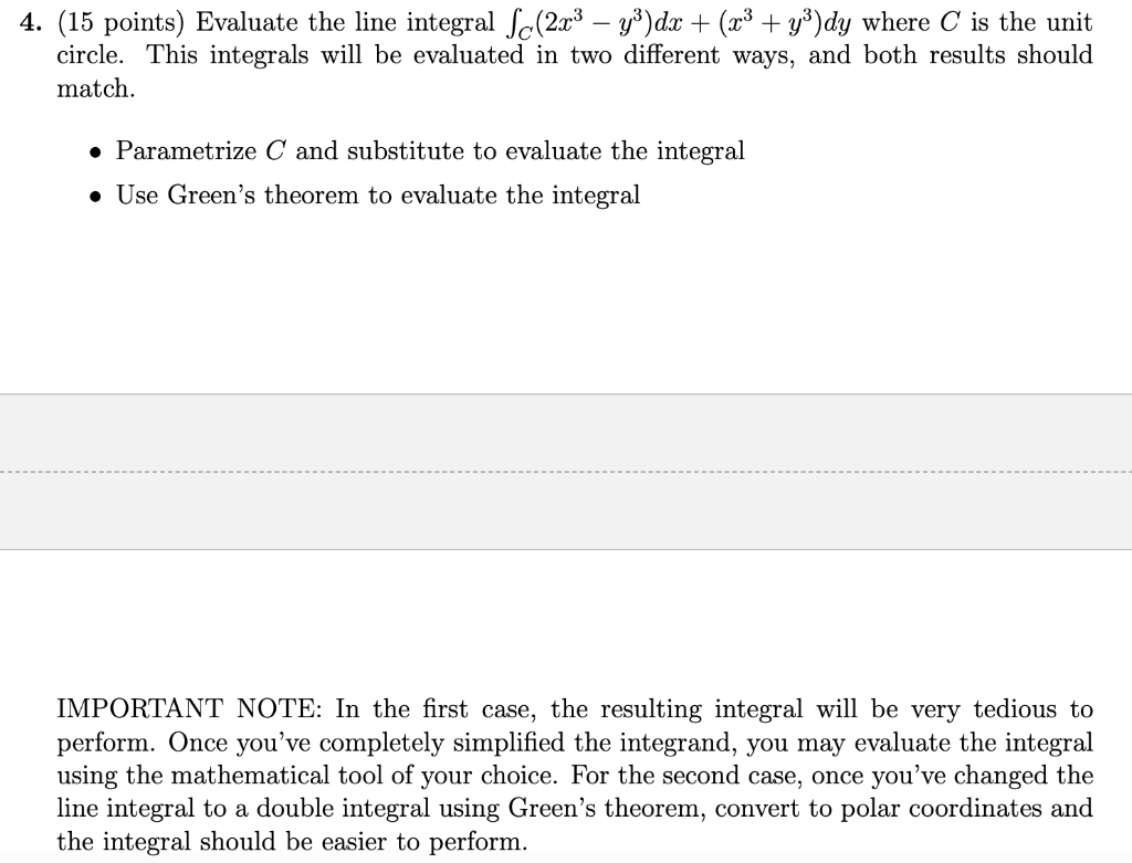 Solved 4. (15 points) Evaluate the line integral | Chegg.com