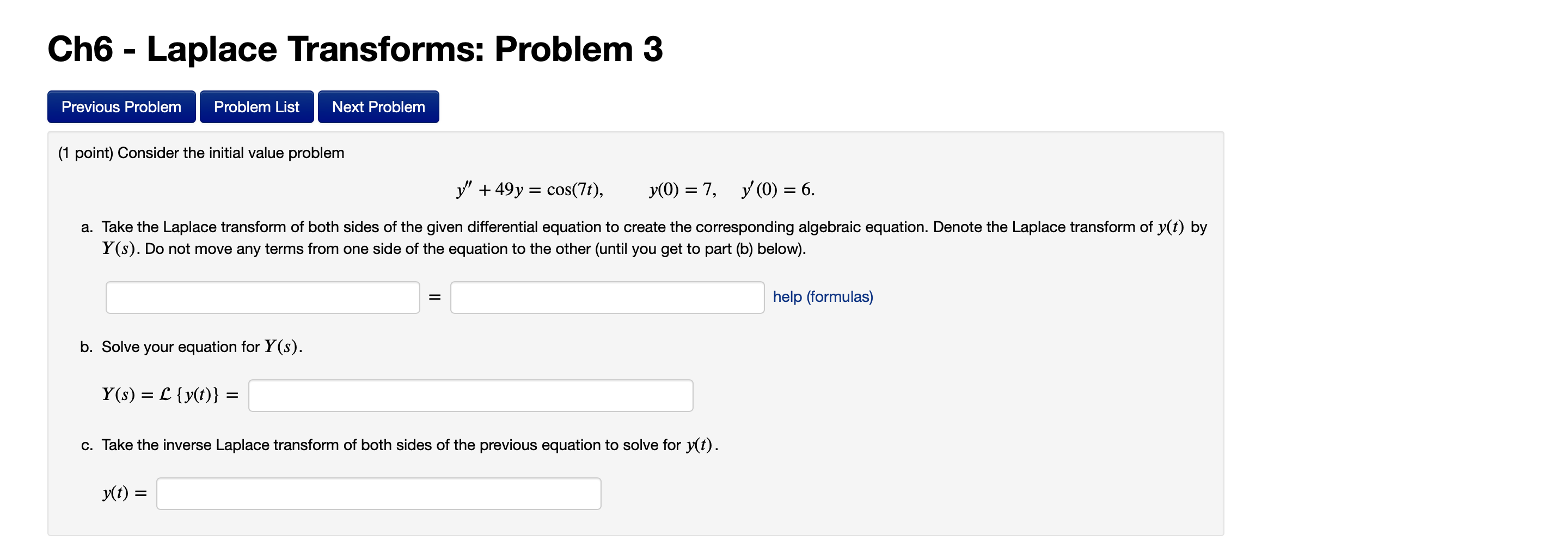 Solved Ch6 - Laplace Transforms: Problem 3 Previous Problem | Chegg.com