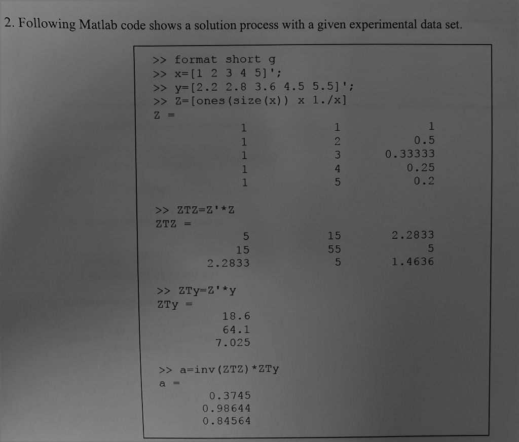 Solved 2. Following Matlab code shows a solution process | Chegg.com