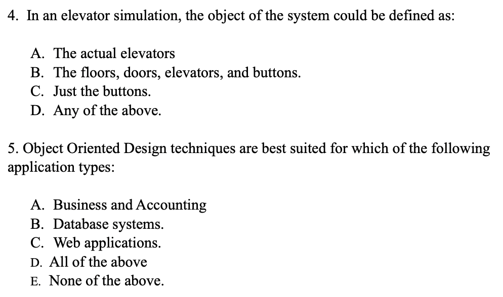 Solved 4. In an elevator simulation, the object of the | Chegg.com
