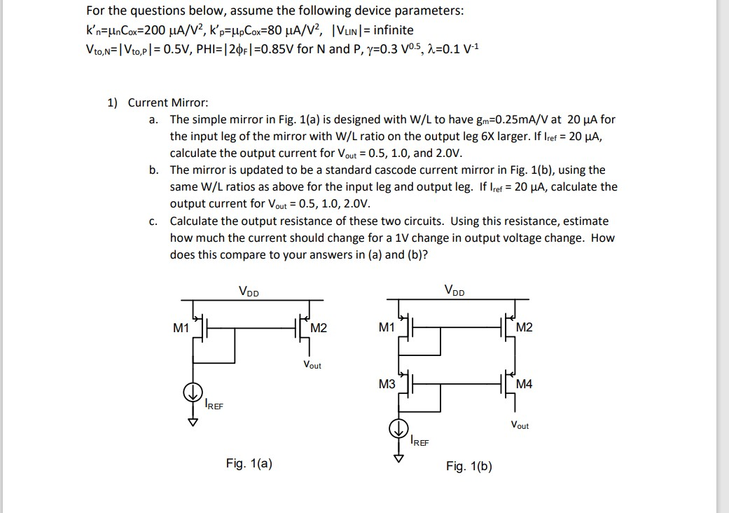Solved For the questions below, assume the following device | Chegg.com