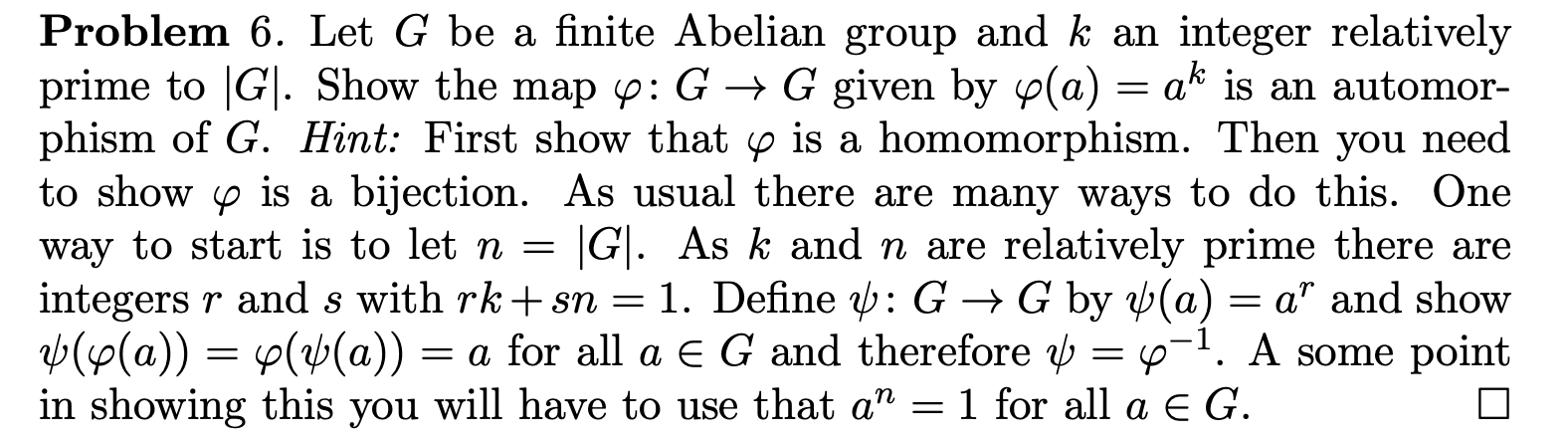 Solved Problem 6. Let G be a finite Abelian group and k an | Chegg.com