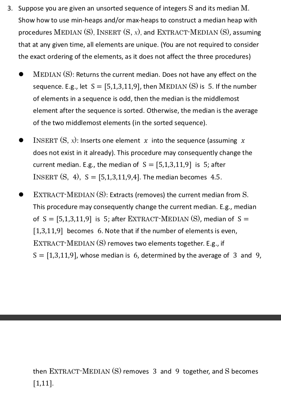 Solved 3. Suppose you are given an unsorted sequence of | Chegg.com