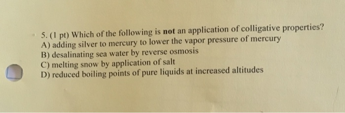 Solved 5. (I pt) Which of the following is not an | Chegg.com