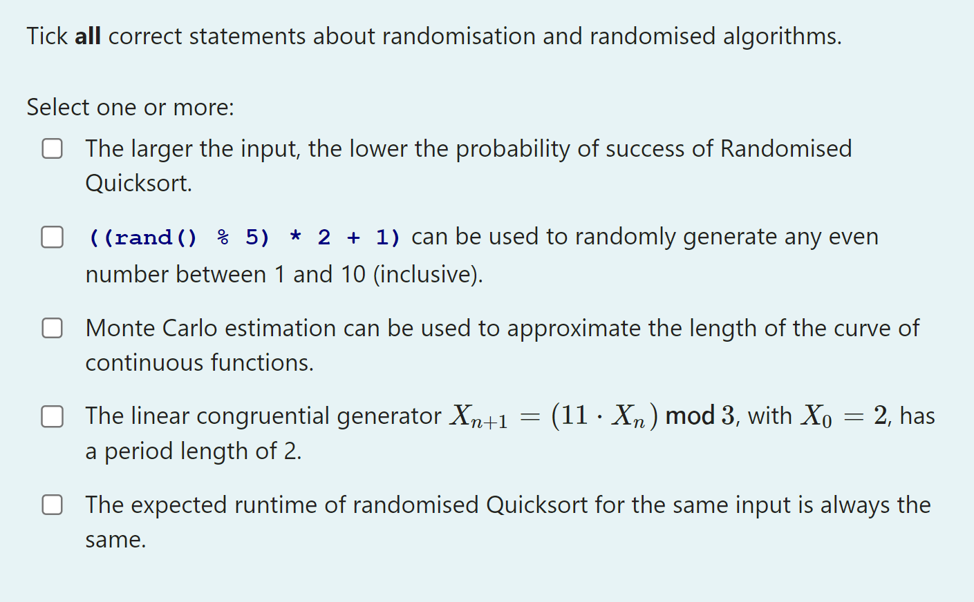 Solved Tick All Correct Statements About Randomisation And