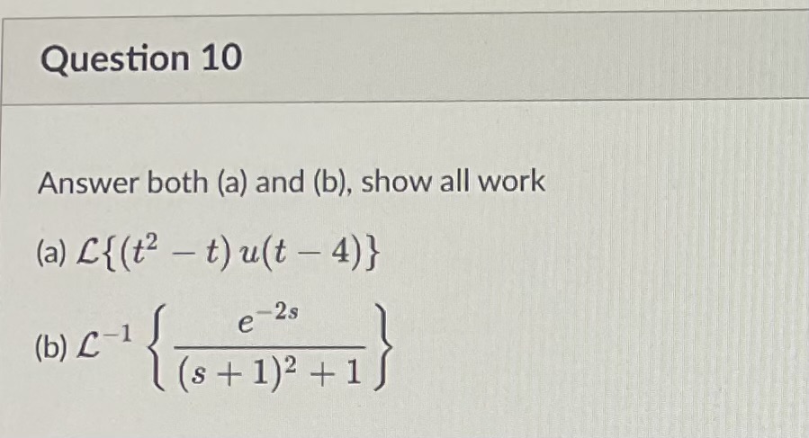 Solved Question 10Answer both (a) ﻿and (b), ﻿show all | Chegg.com