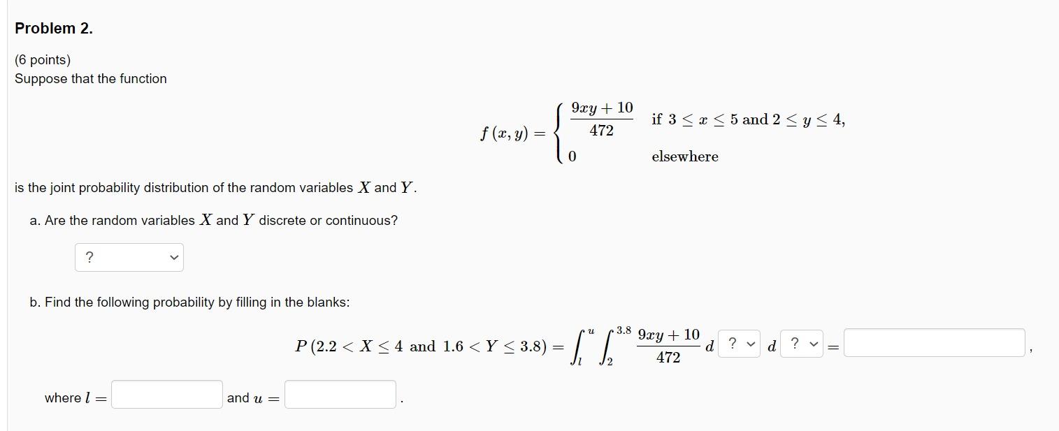 Solved Problem 2. (6 points) Suppose that the function 9xy + | Chegg.com