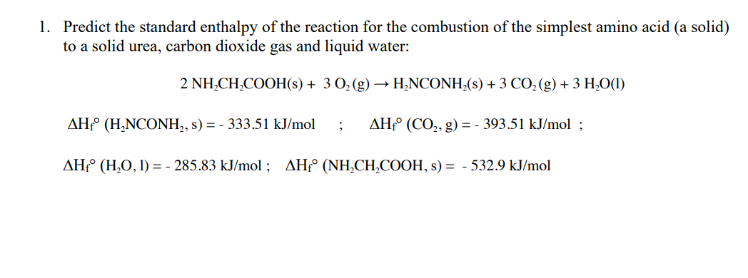 Solved 1. Predict the standard enthalpy of the reaction for | Chegg.com