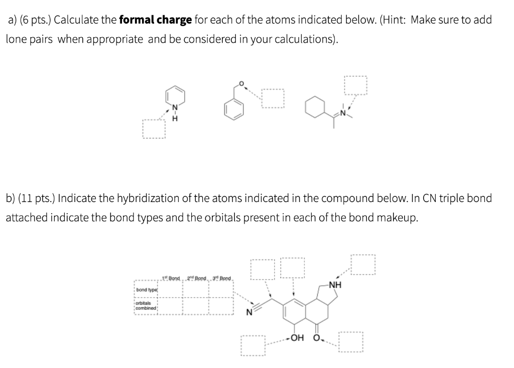 Solved a) (6 pts.) Calculate the formal charge for each of | Chegg.com