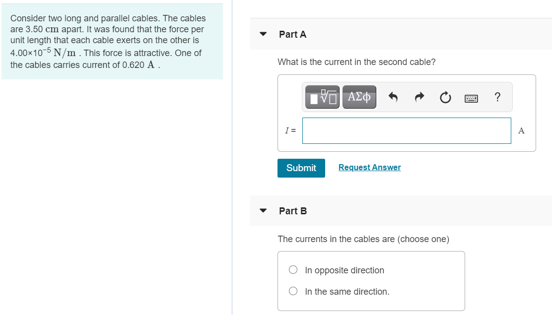 Solved Part A Consider two long and parallel cables. The | Chegg.com