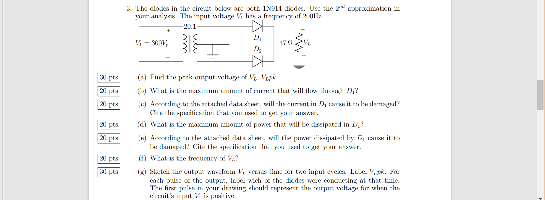 Solved 3. The diodes in the circuit below are both 1 N914 | Chegg.com