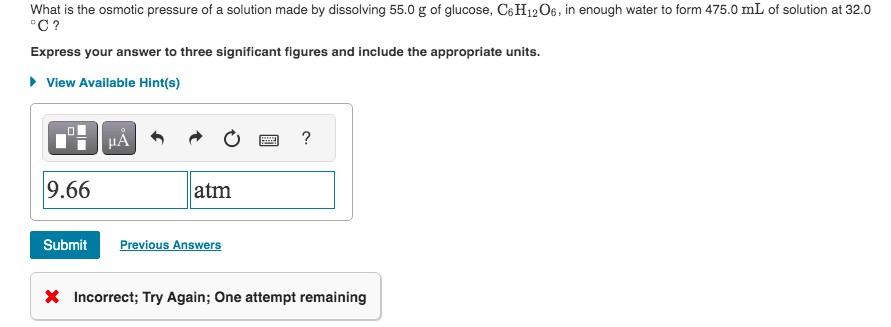 Solved What is the osmotic pressure of a solution made by | Chegg.com