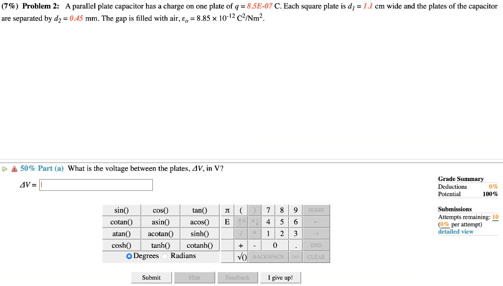 Solved (7\%) Problem 2: A parallel plate capacitor has a | Chegg.com