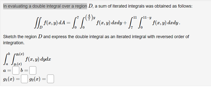Solved In evaluating a double integral over a region D, ﻿a | Chegg.com