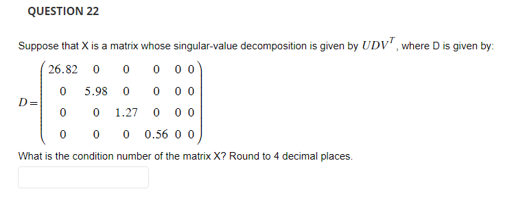 Solved Suppose that X is a matrix whose singular-value | Chegg.com