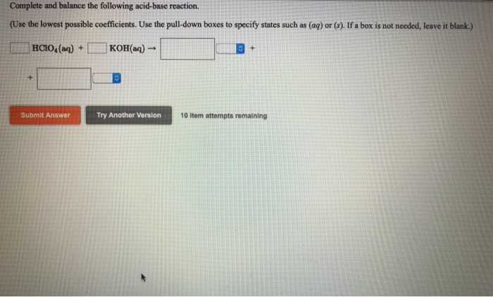 Solved Complete and balance the following acid-base | Chegg.com