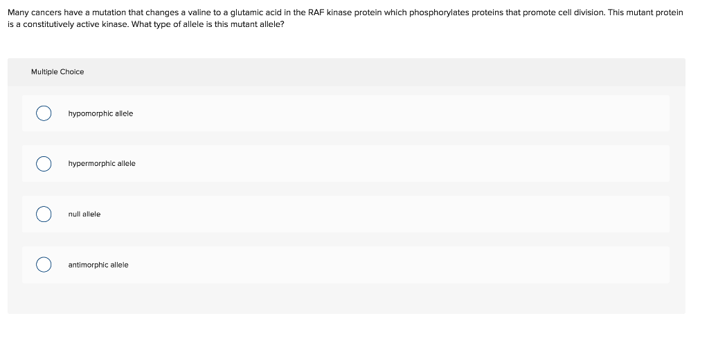 Solved Many cancers have a mutation that changes a valine to | Chegg.com