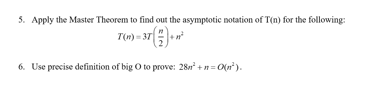 Solved 5. Apply the Master Theorem to find out the | Chegg.com