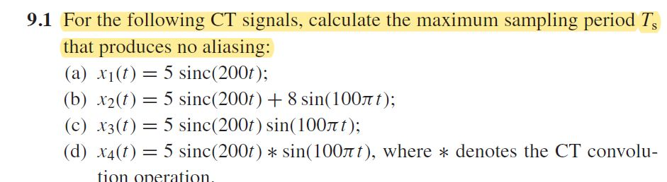 Solved 9.1 For the following CT signals, calculate the | Chegg.com