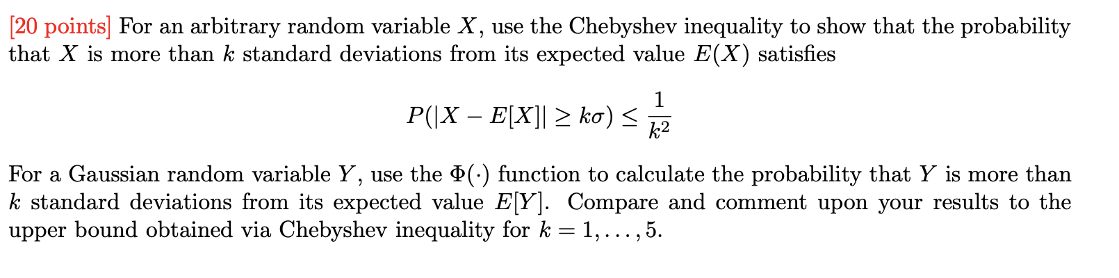 Solved [20 points] For an arbitrary random variable X, use | Chegg.com