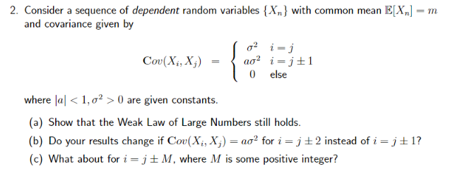 2. Consider a sequence of dependent random variables | Chegg.com