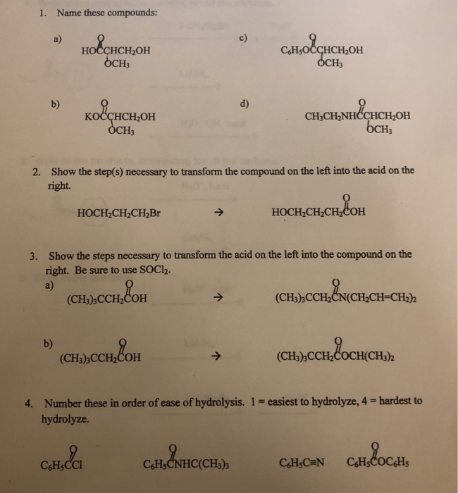 Solved 1. Name these compounds: a) c) HCH2OH H3 b) d) | Chegg.com