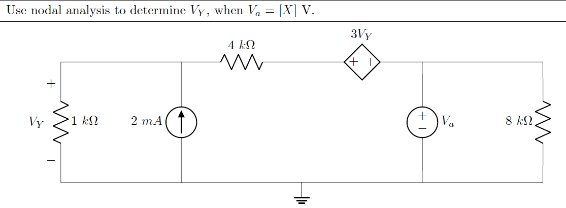Solved Use nodal analysis to determine Vy, when Va = [X] V. | Chegg.com