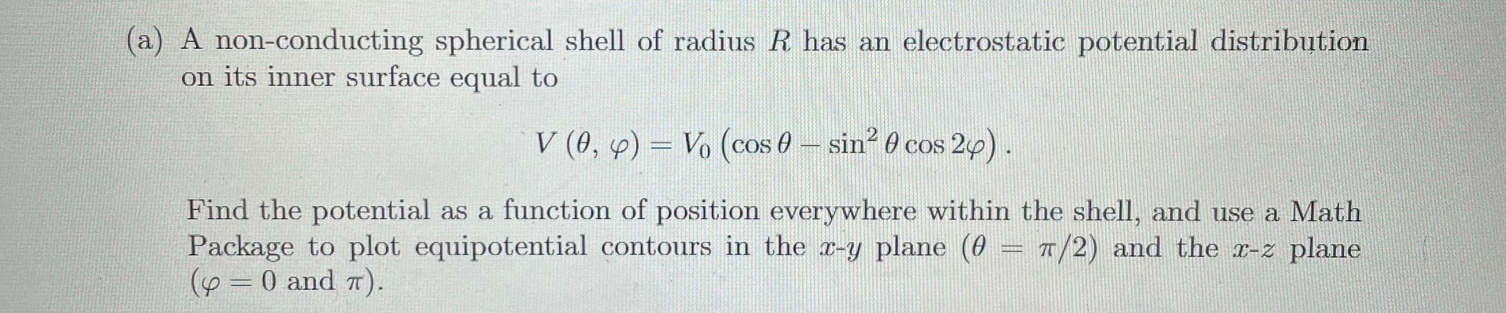 Solved (a) A non-conducting spherical shell of radius R has | Chegg.com