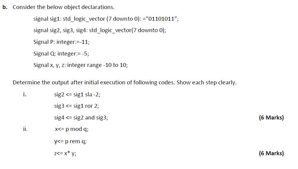 Solved B Consider The Below Object Declarations Signal 7320