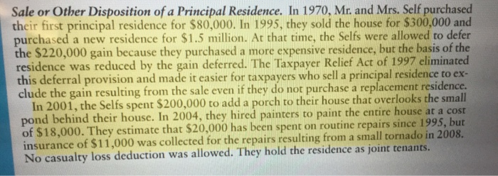 Solved Sale or Other Disposition of a Principal Residence. | Chegg.com