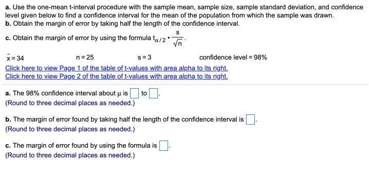 Solved a. Use the one-mean t-interval procedure with the | Chegg.com