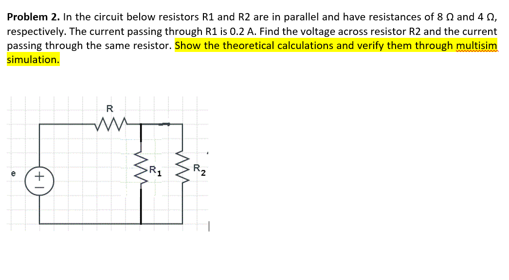 Solved Problem 2. In the circuit below resistors R1 and R2 | Chegg.com