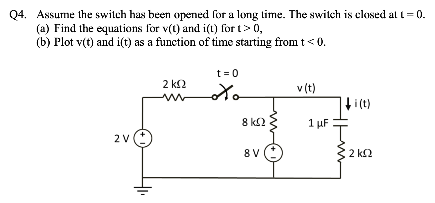 Solved Q4. Assume the switch has been opened for a long | Chegg.com