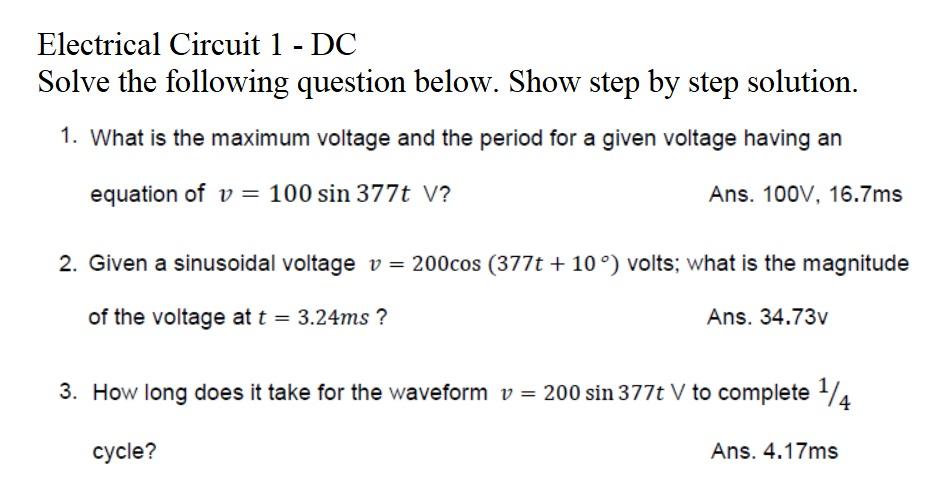 Solved Electrical Circuit 1 - DC Solve the following | Chegg.com