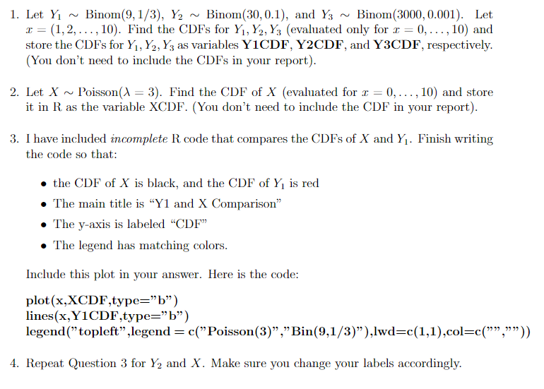 Solved 1. Let Y1∼Binom(9,1/3),Y2∼Binom(30,0.1), and | Chegg.com