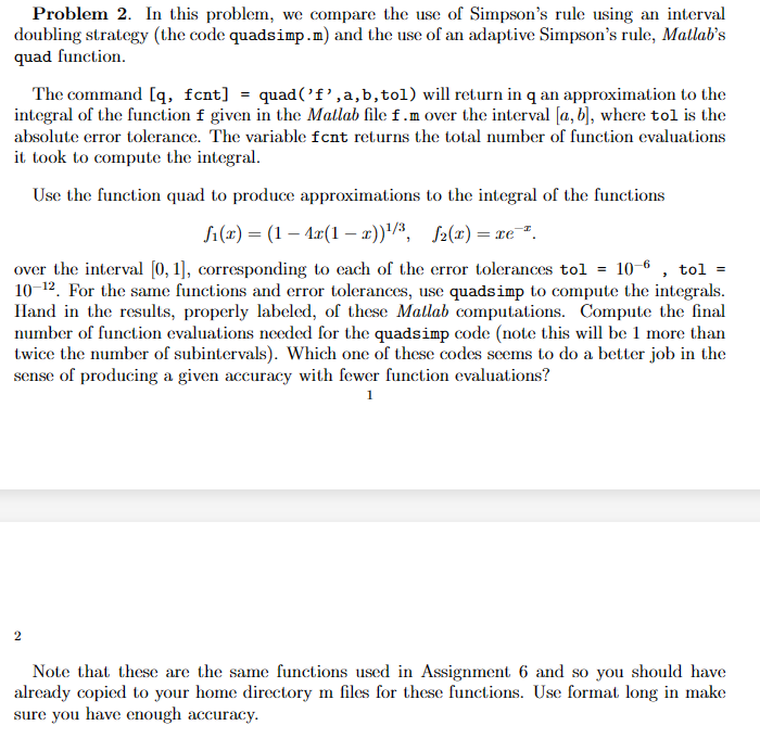 Solved Problem 2. In this problem, we compare the use of | Chegg.com