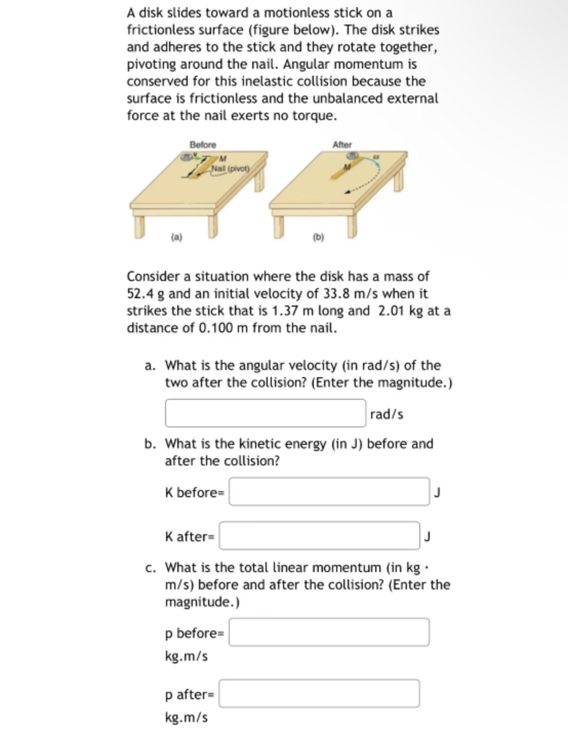 Solved A disk slides toward a motionless stick on | Chegg.com
