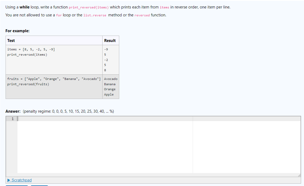 Solved Using A While Loop Write A Function Print Reversed