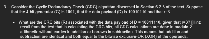 Consider the Cyclic Redundancy Check (CRC) ﻿algorithm | Chegg.com