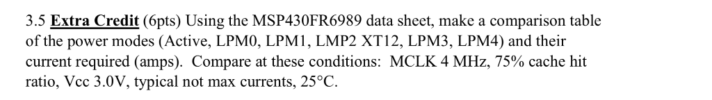 Solved 3.5 Extra Credit (6pts) Using the MSP430FR6989 data | Chegg.com