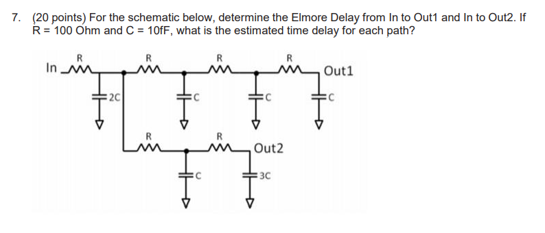 Solved 7. (20 points) For the schematic below, determine the | Chegg.com